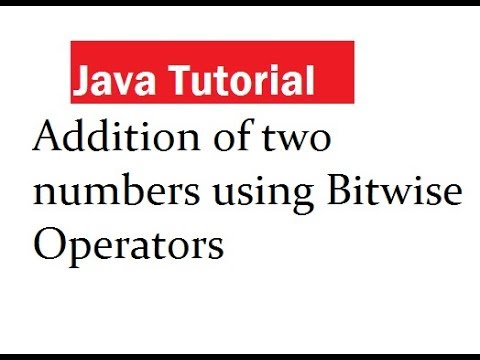 Java Program Addition Of Two Numbers Using Bitwise Operators Youtube