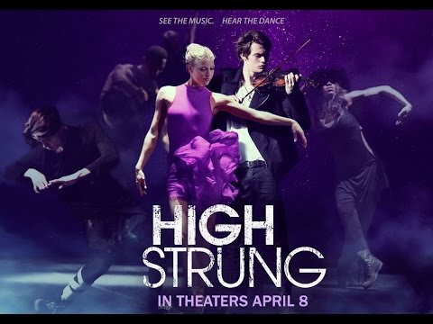 High Strung Final Dance Music Film Youtube