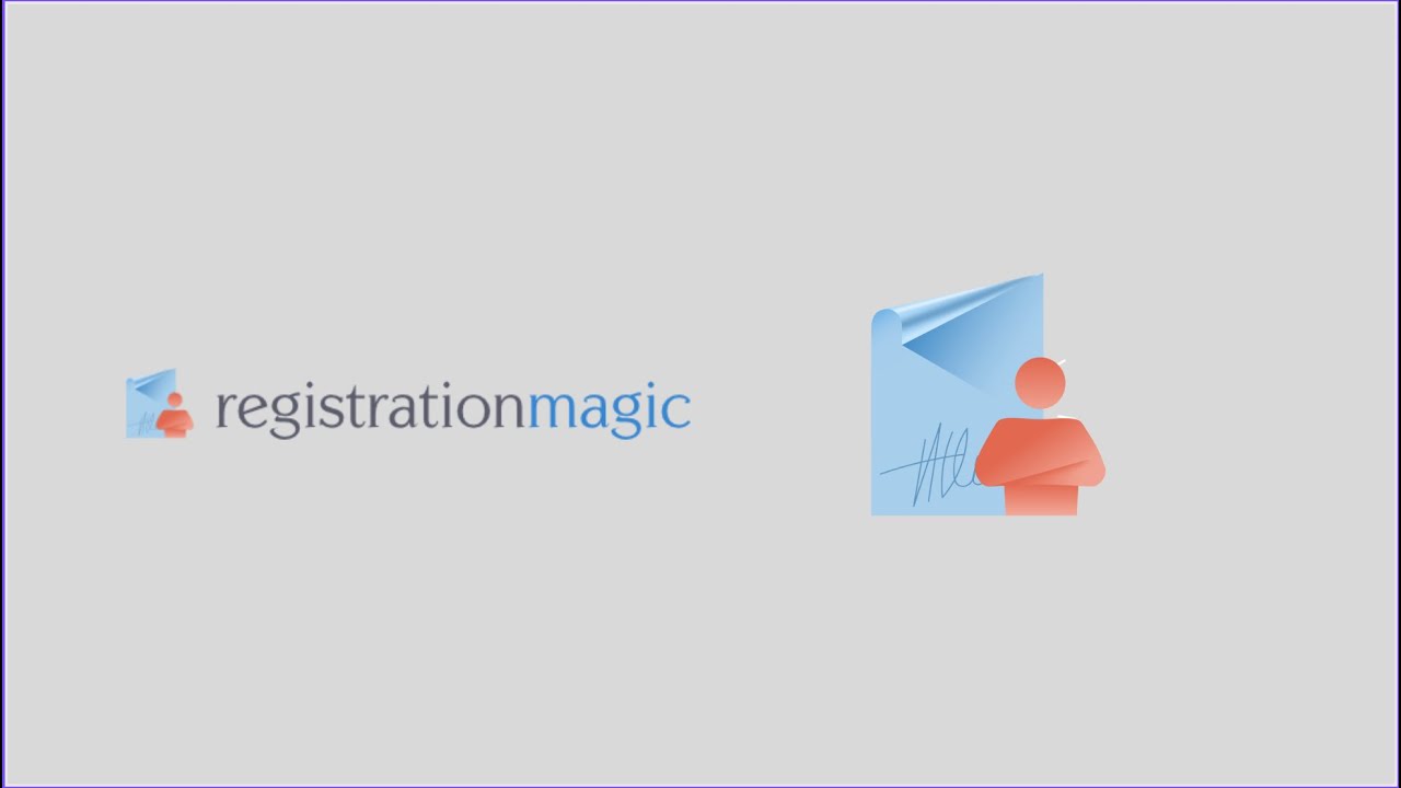 Introducing Registrationmagic Take Total Control Of User Registration