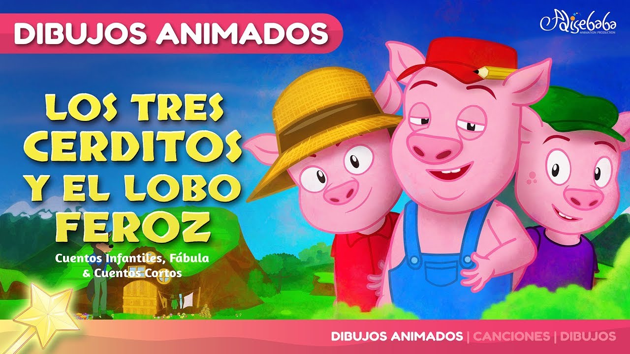 Los Tres Cerditos Y El Lobo Feroz Cuentos Infantiles En Español Youtube