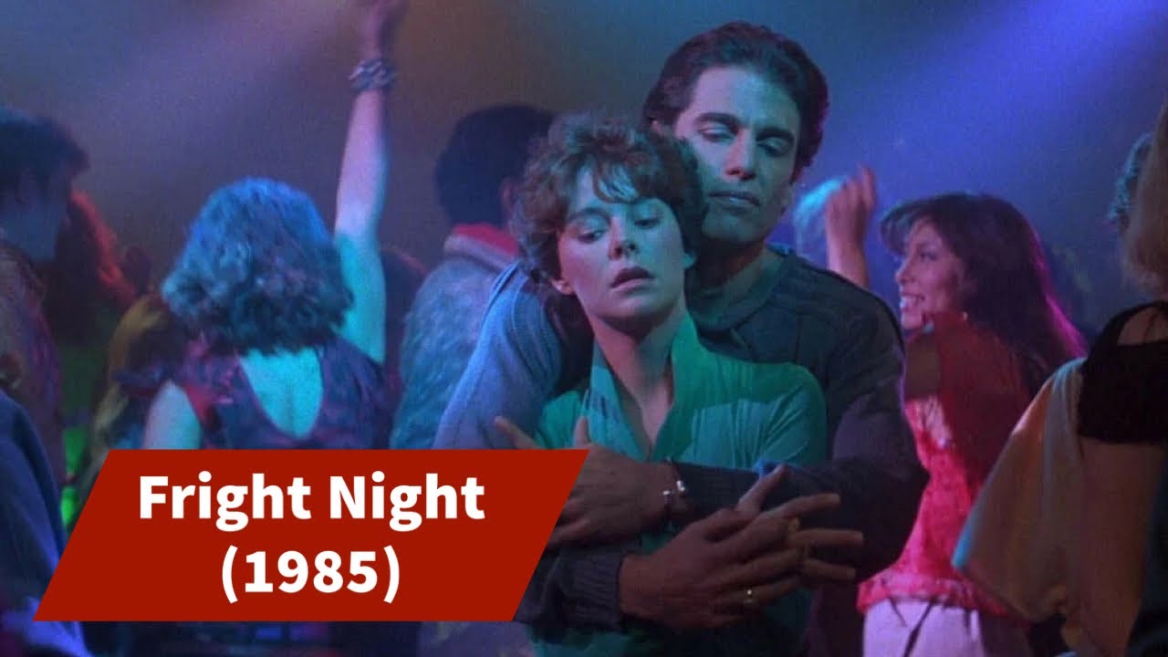 Remember This Nightclub Scene In Fright Night 1985 Youtube