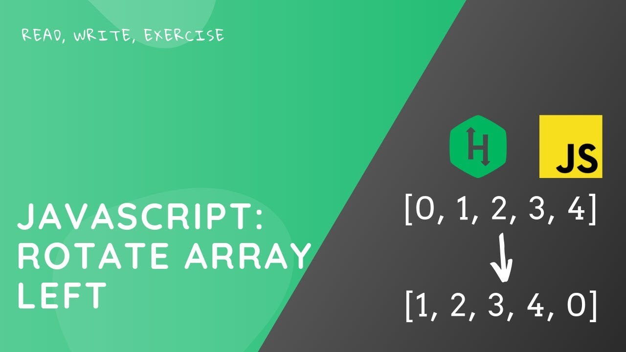 Left Rotate Array Hackerrank Problem Javascript Solution Youtube