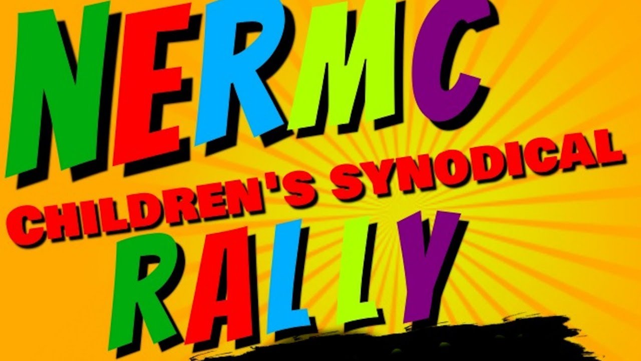 Nermc Children S Synodical Rally Youtube
