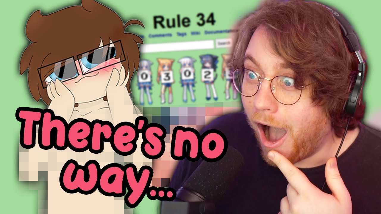 I Got Rule 34 D Youtube
