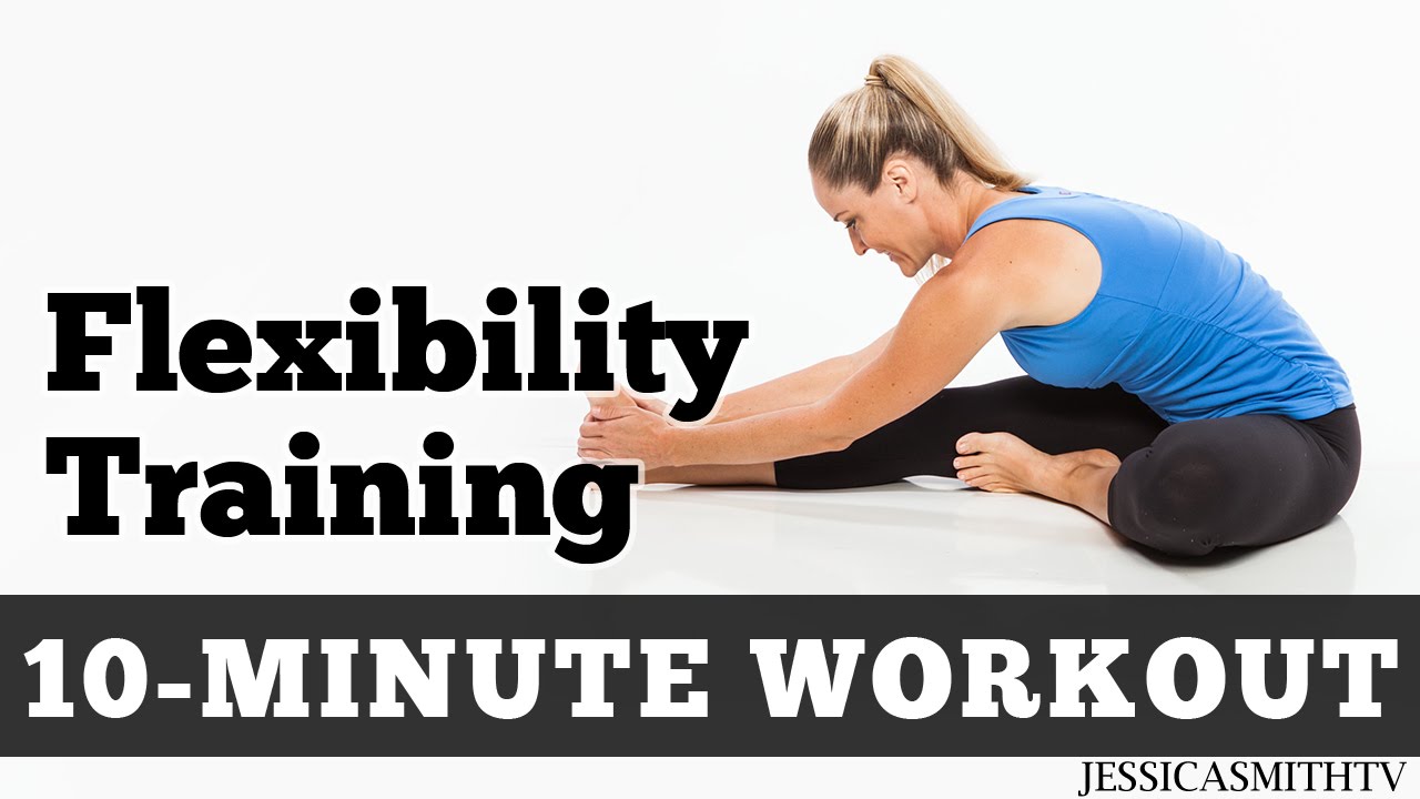10 Minute Flexibility Training Workout Youtube