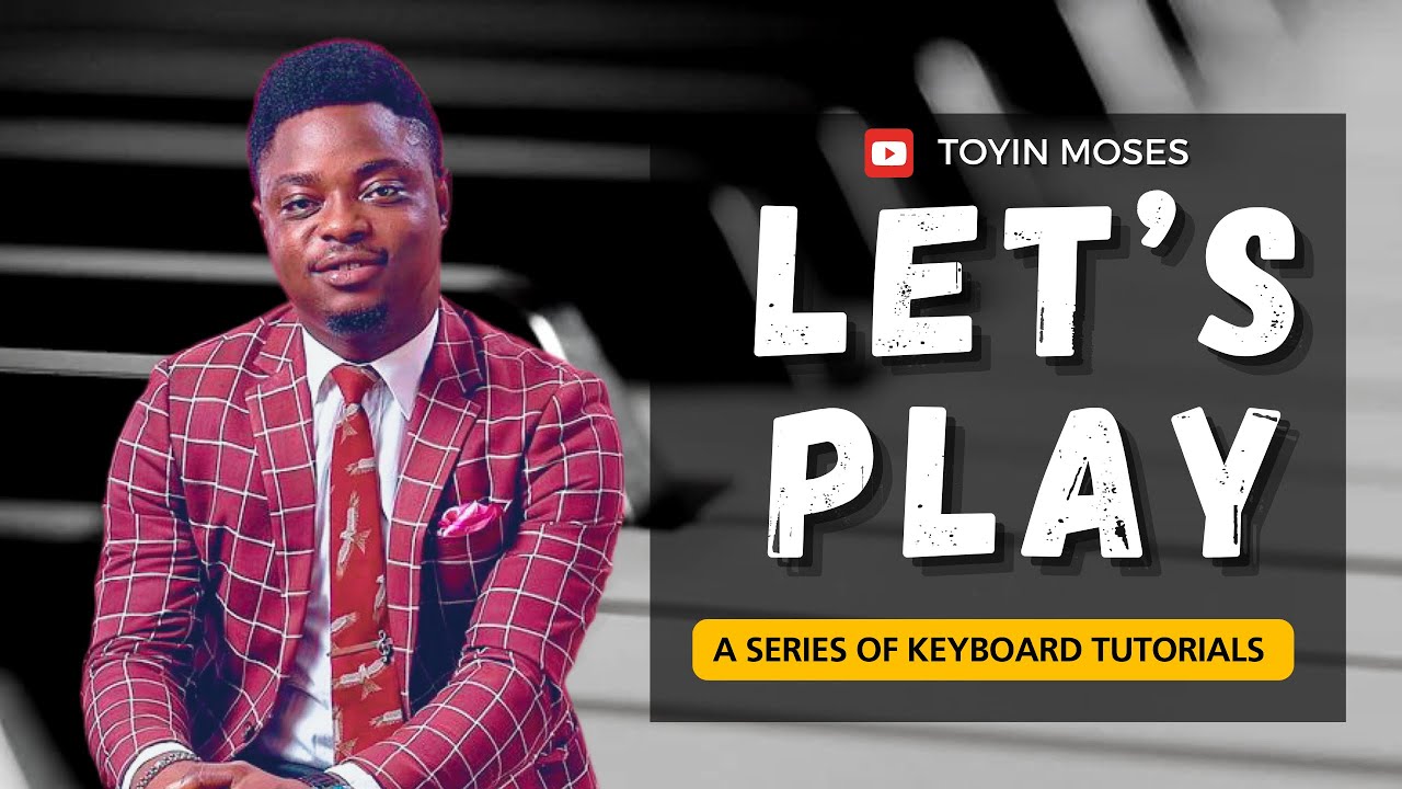 Worthy Of My Praise Keyboard Tutorial Dunsinoyekan Youtube