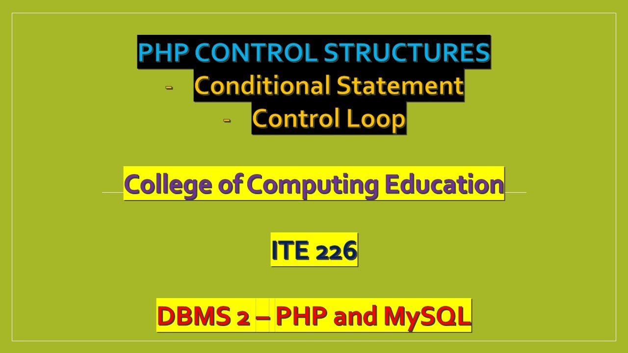 Php Control Structures Conditional And Loops Statement Youtube