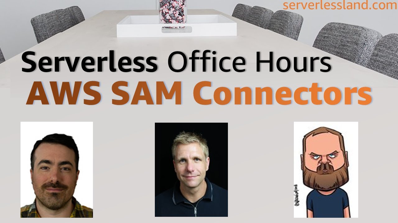 Simpler Permissions With Aws Sam Connectors Serverless Office Hours