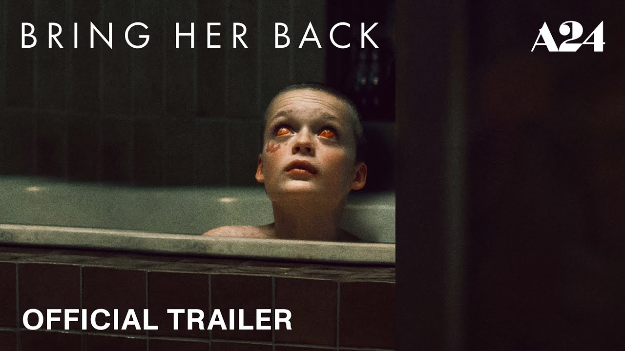 Bring Her Back Official Trailer 2 Hd A24 Gotonews