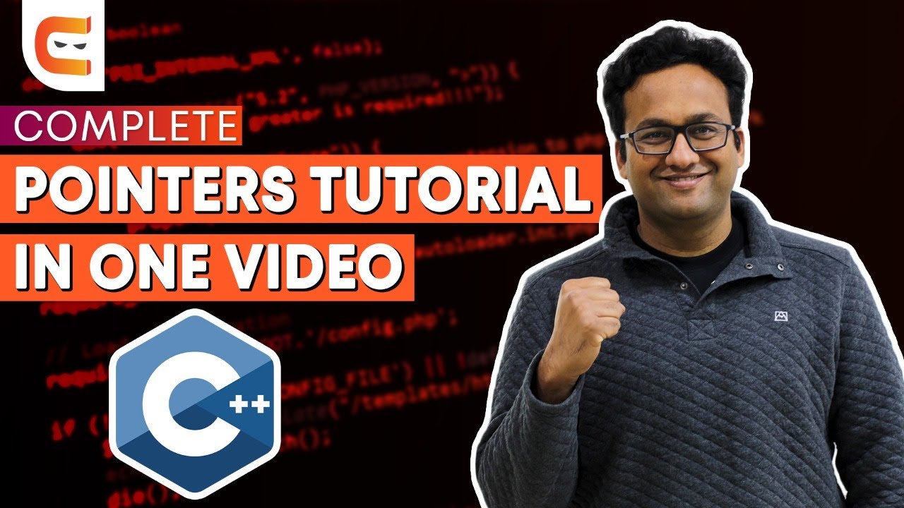 Complete C Pointers Tutorial In One Video Pointers Explained Youtube