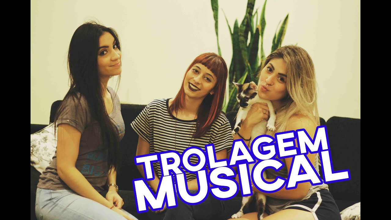 Trolagem Musical Youtube