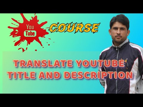 How To Add Language In Youtube Translate Title And Description