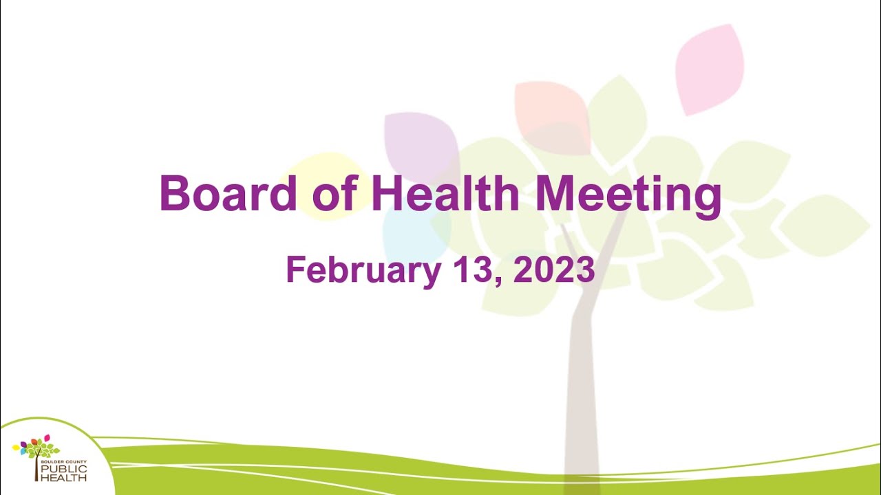 Board Of Health Meeting February 13 2023 Youtube