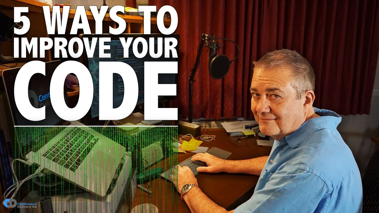 5 Ways To Improve Your Code Youtube