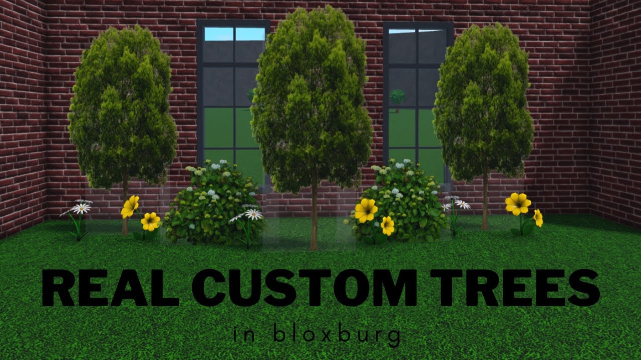 How To Make Real Custom Trees In Bloxburg Youtube