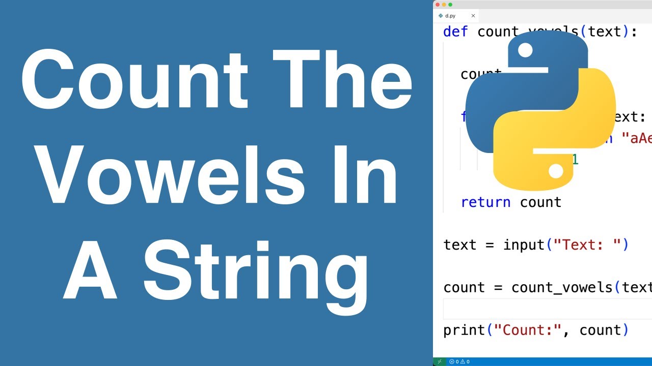 Count The Vowels In A String Python Example Youtube