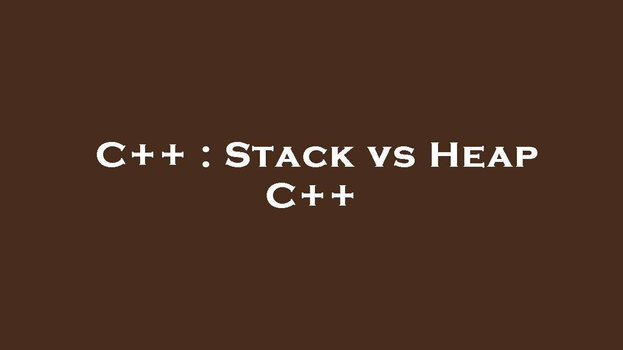 C Stack Vs Heap C Youtube