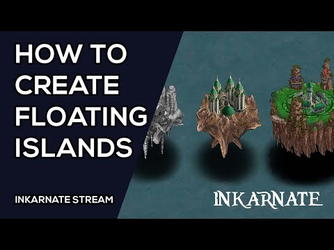 How To Create Floating Islands Inkarnate Stream Youtube