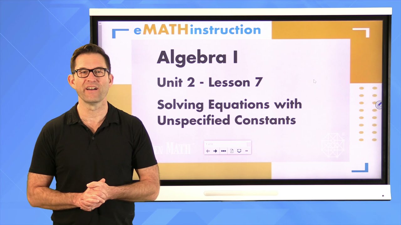 N Gen Math Algebra I Unit 2 Lesson 7 Solving Equations With Unspecified