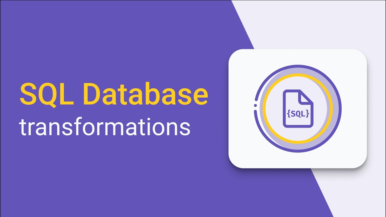 Sql Transformations Youtube