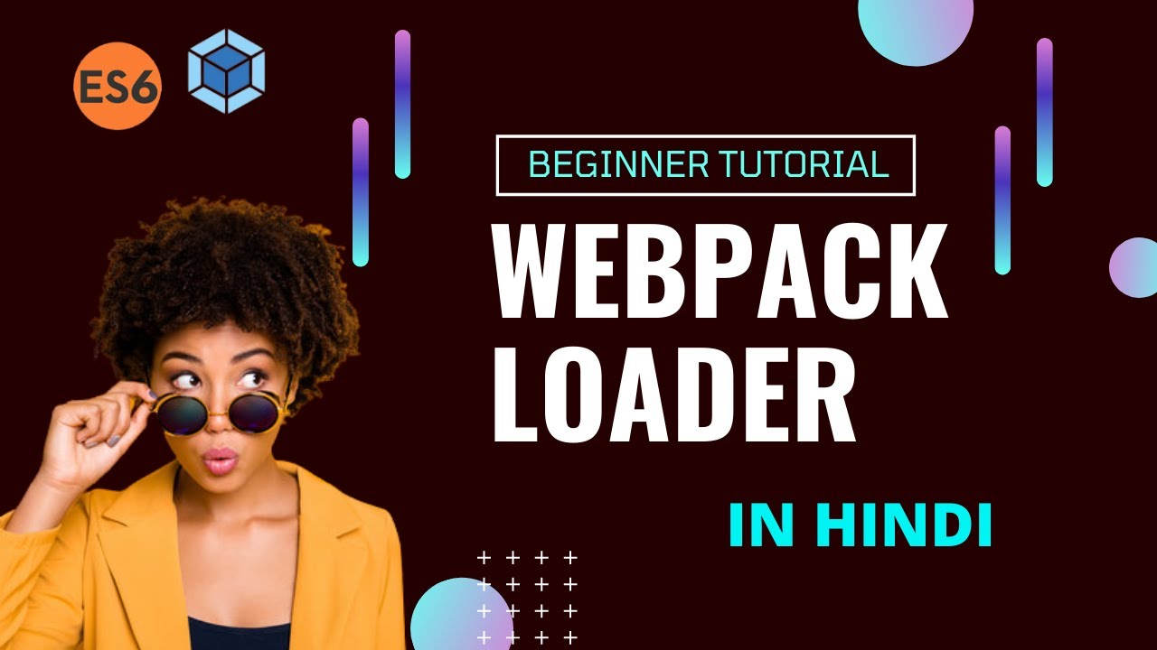 Webpack Css Loader Webpack Style Loader Webpacktutorial Youtube