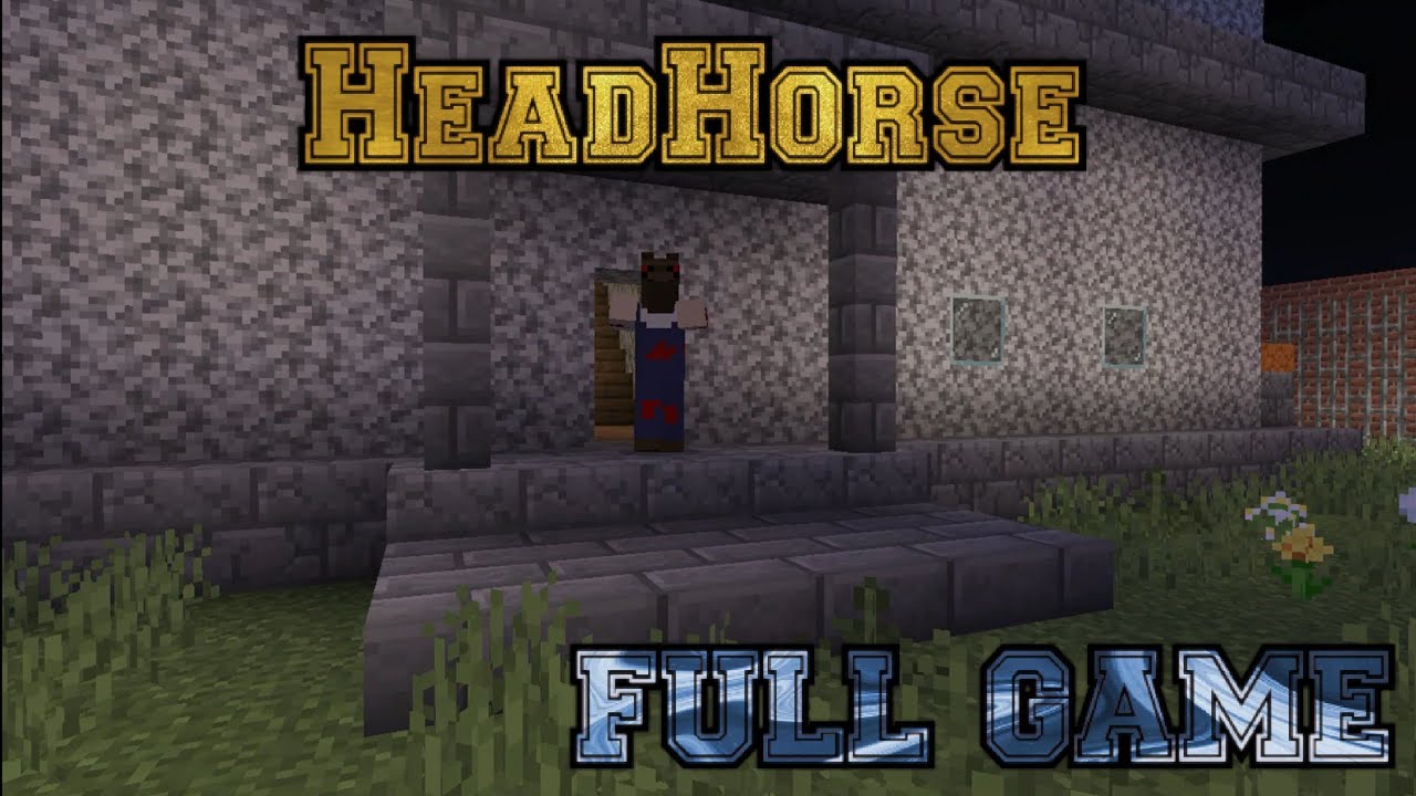 Headhorse In Minecraft Full Gameplay Youtube