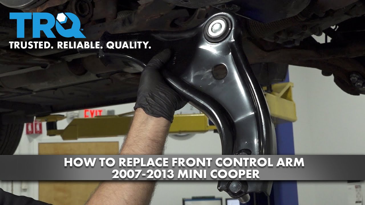 How To Replace Front Control Arm 2007 2013 Mini Cooper Youtube