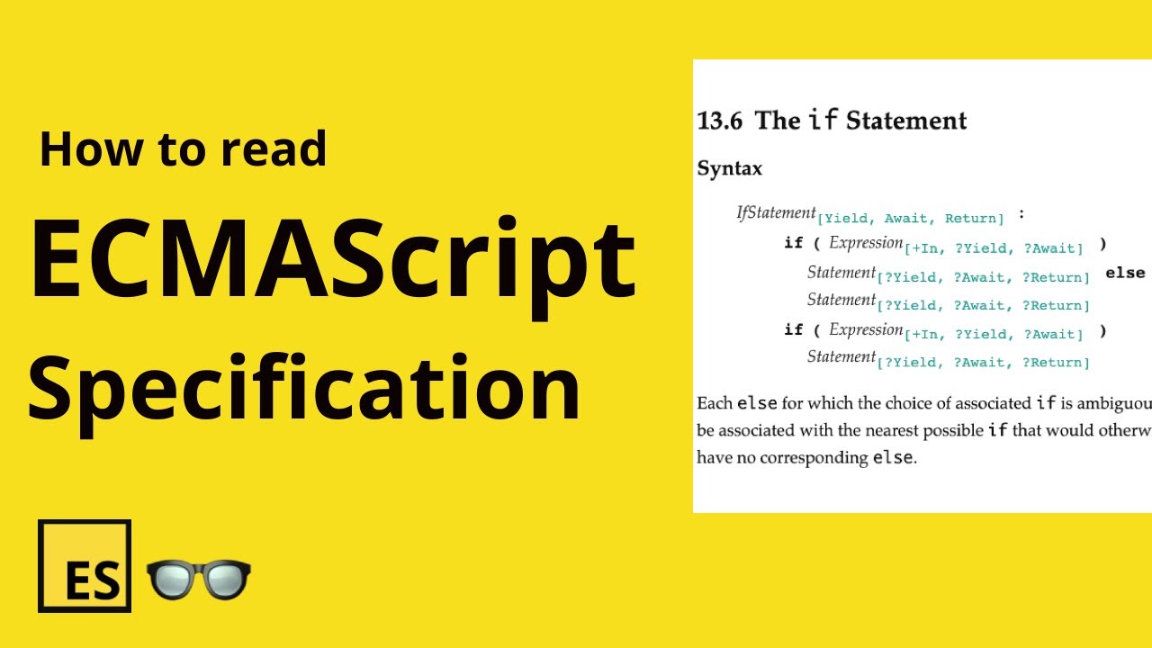 How To Read Ecmascript Specification With Examples The