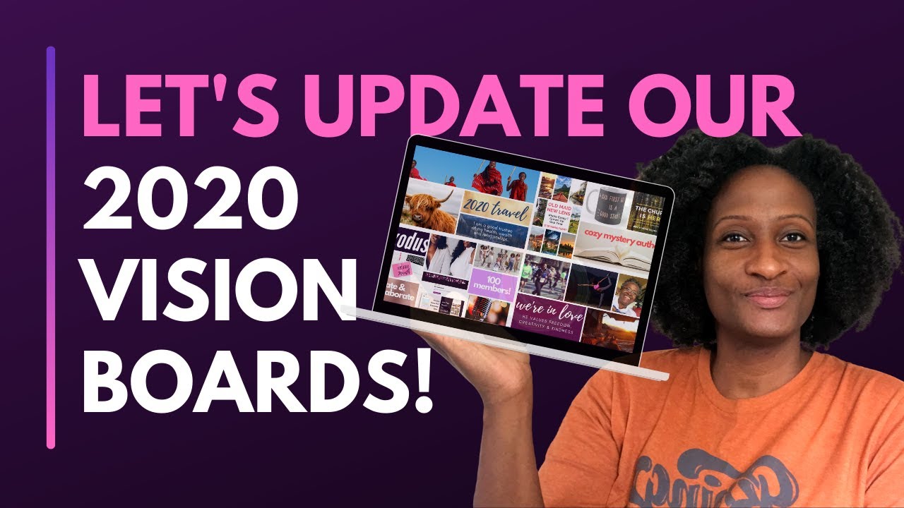 Let S Update Our 2020 Vision Boards рџ рџџѕвђќрџ Youtube