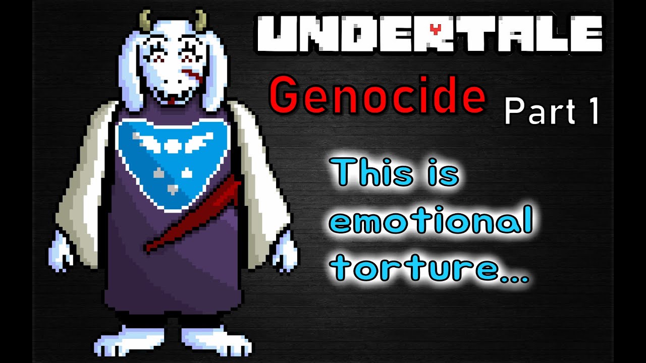 Undertale Genocide Part 1 Becoming A Monster Youtube