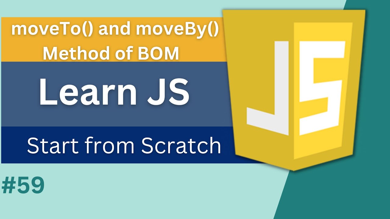Moveto And Moveby Function Of Browser Object Model In Javascript How