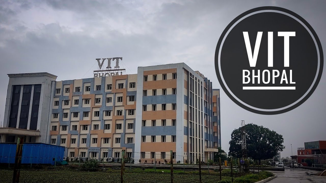 Vit Bhopal Campus Youtube