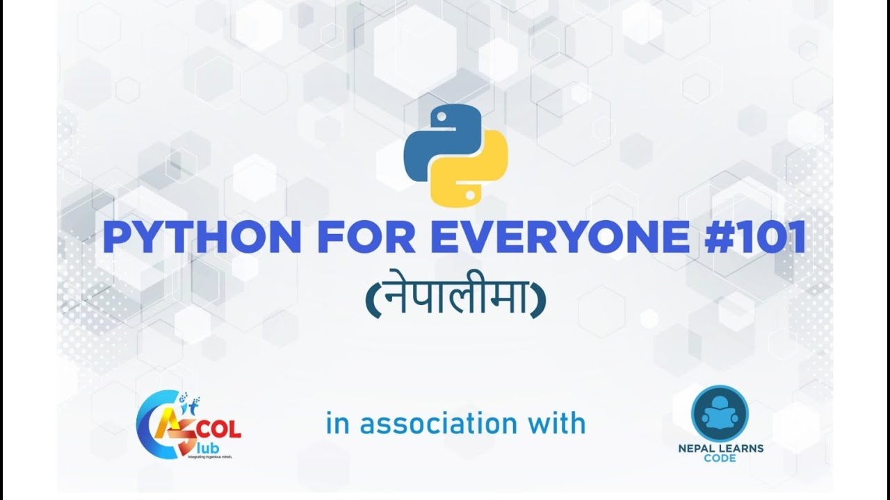 1 Python For Everyone Nepali Introduction To The Course Youtube
