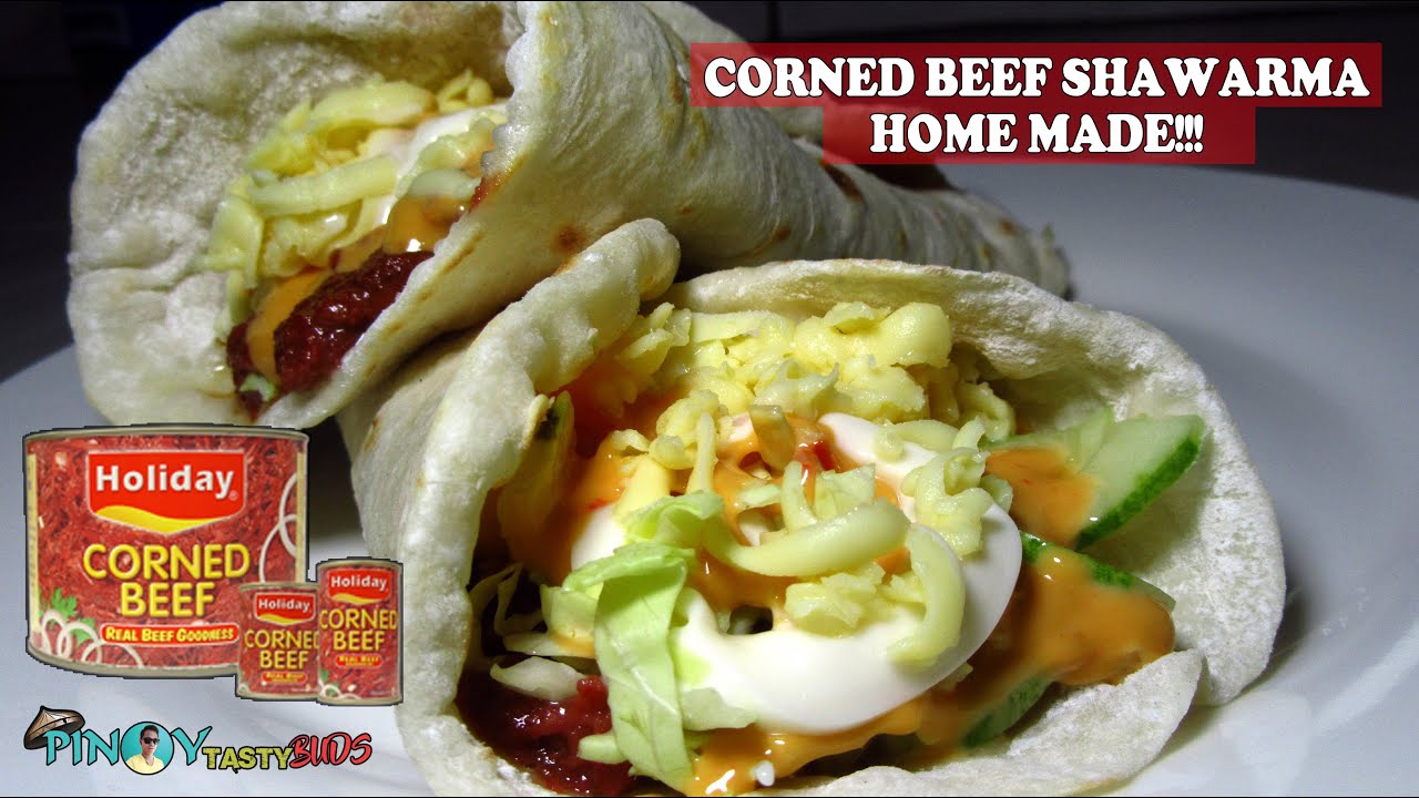 Corned Beef Shawarma Home Made Youtube