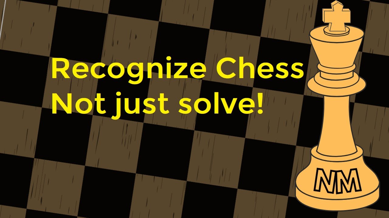 Recognizing Common Chess Patterns Youtube