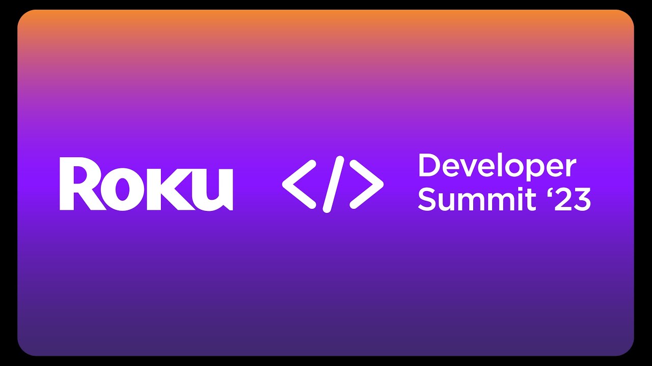 Roku 2023 Developer Summit Keynote Address Youtube