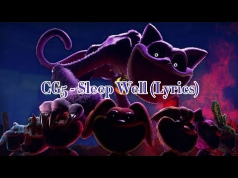 Cg5 Sleep Well Lyrics Youtube