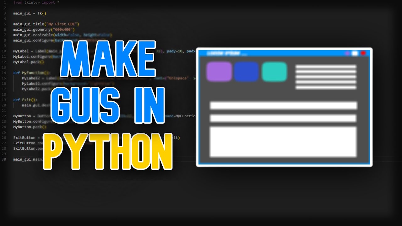 Make Guis In Python With Tkinter Youtube