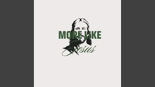 One Voice Int Music More Like Jesus Feat Canaan Baca Chords Chordify