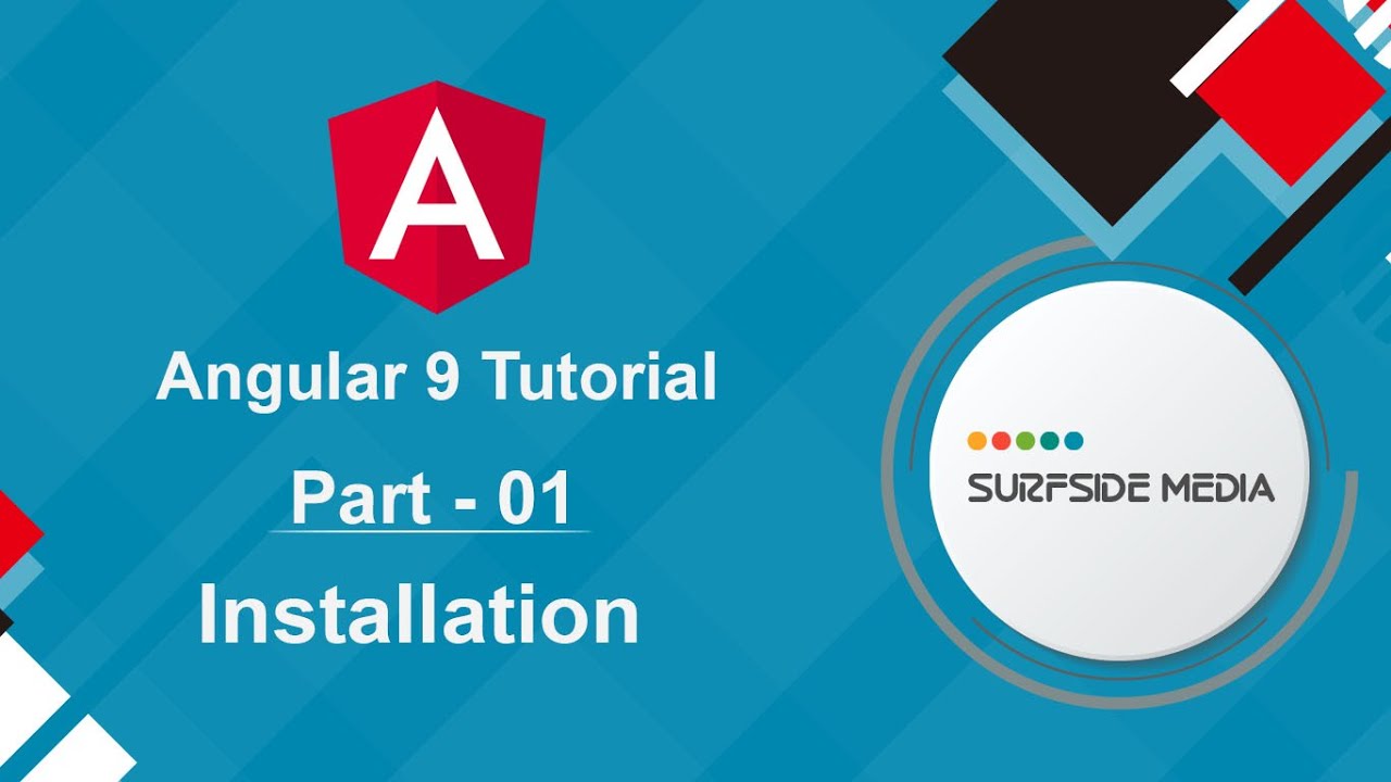 Angular 9 Tutorial Installation Youtube