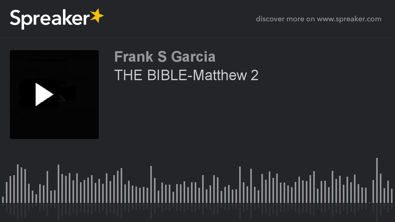 The Bible Matthew 2 Youtube