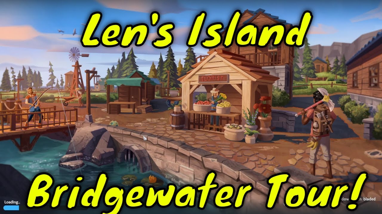 Len S Island Bridgewater Guide Youtube