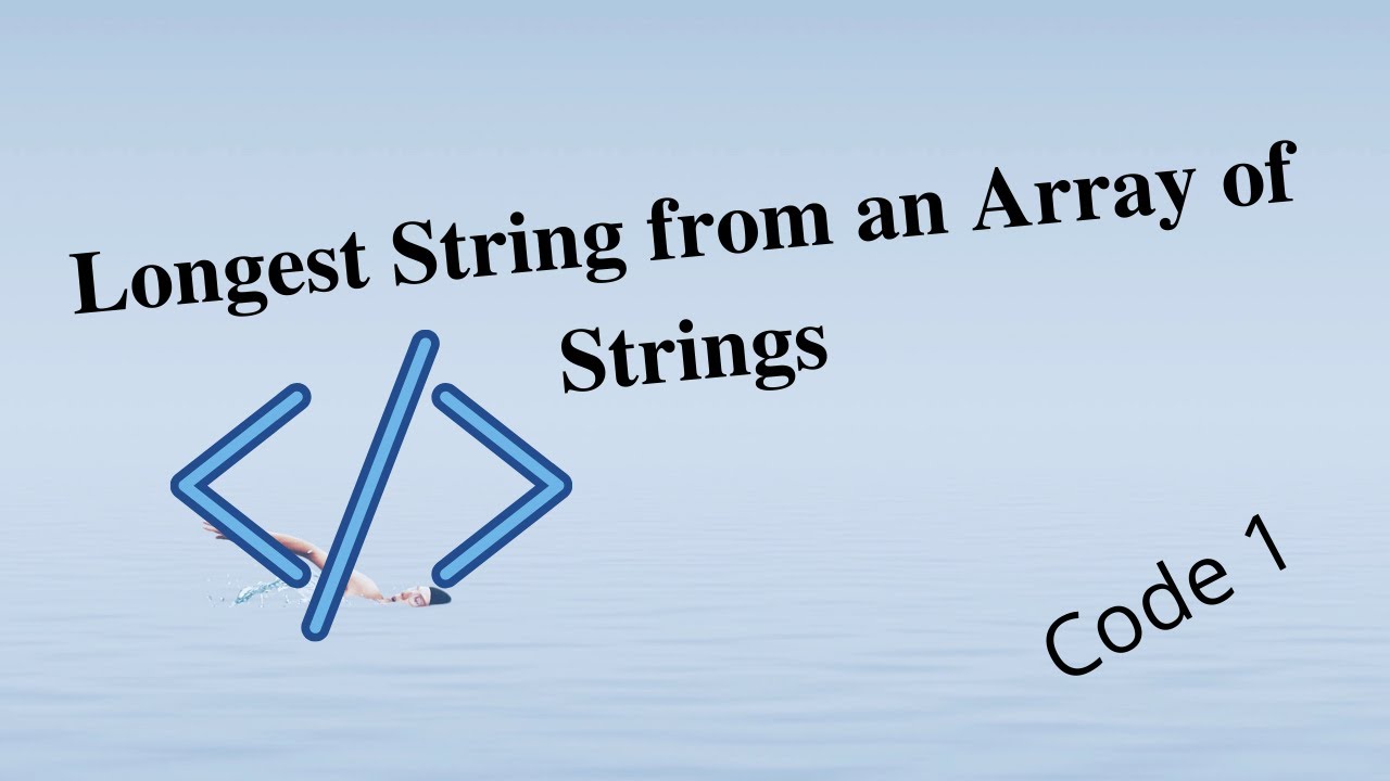 Array Containing Longest Strings Codesignal Youtube