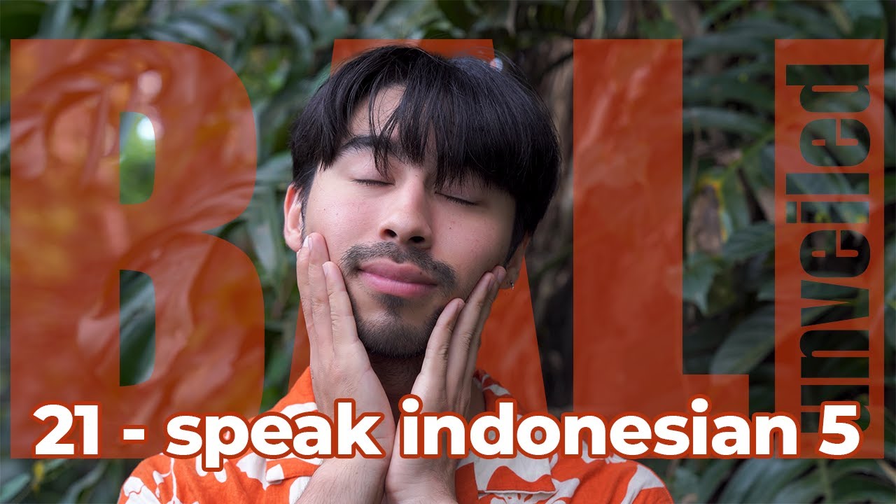Speak Like A Local Basic Easy Indonesian Pt5 Verbs Bali Unveiled