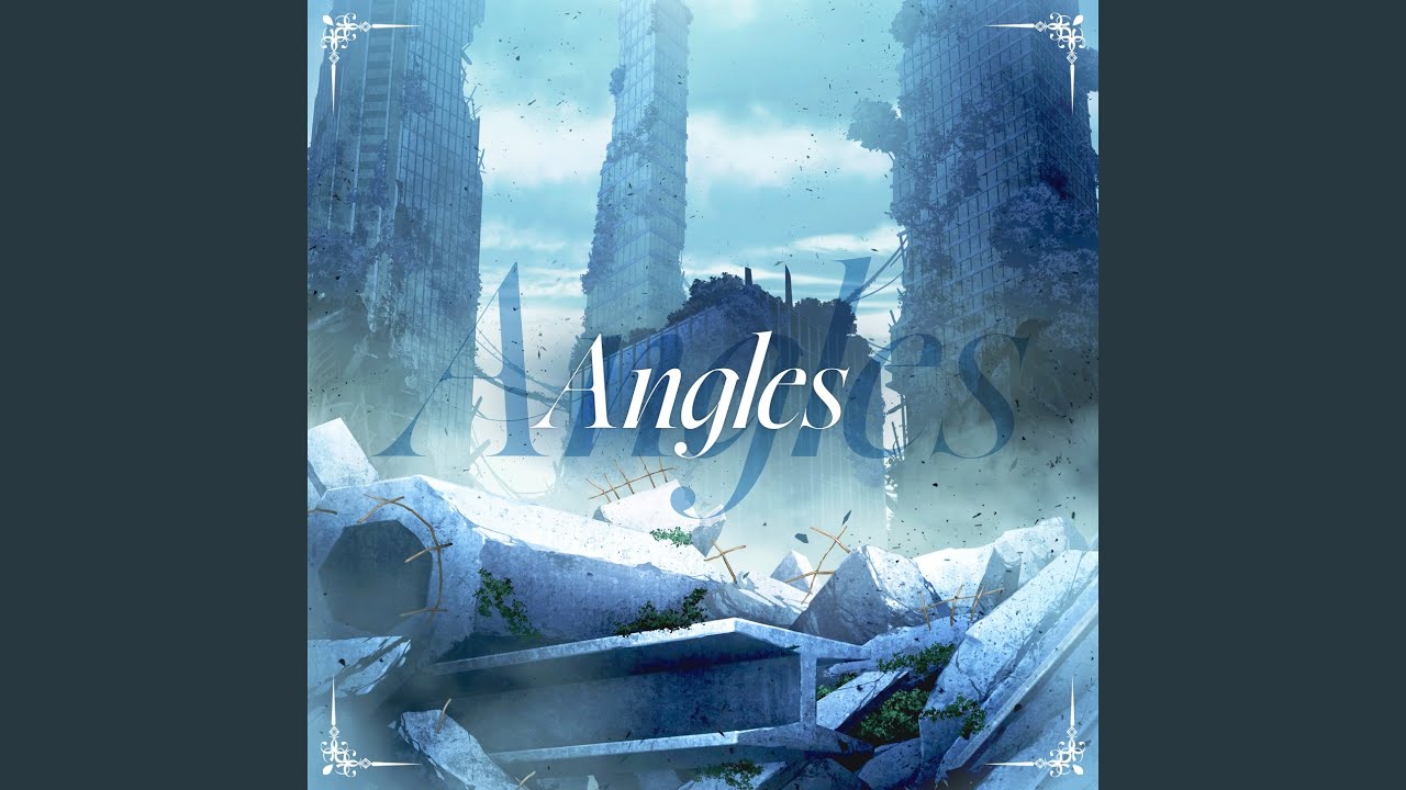 Angles Youtube Music