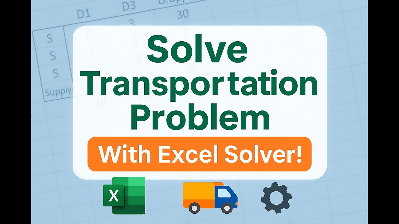 Transportation Problem In Operation Research Using Ms Excel Solver
