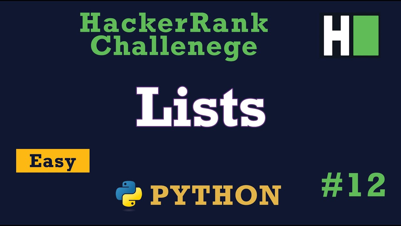 12 Lists Hackerrank Python Solution Explained Youtube