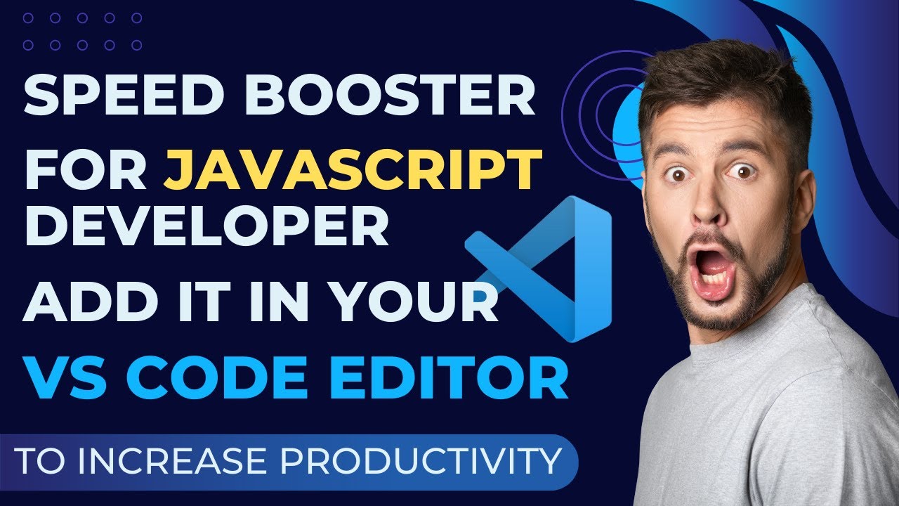 How To Increase Your Coding Speed In Javascript And Do A Fast