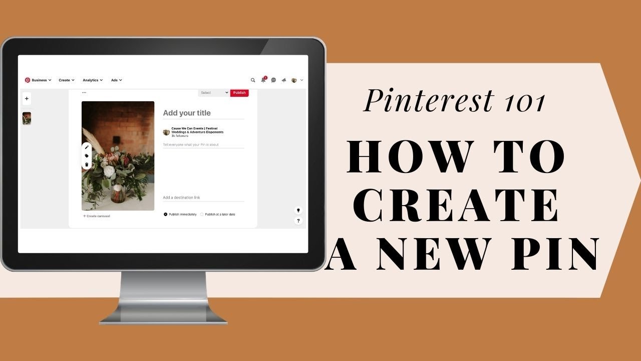 How To Create A New Pin On Pinterest Tutorial Pinterest For