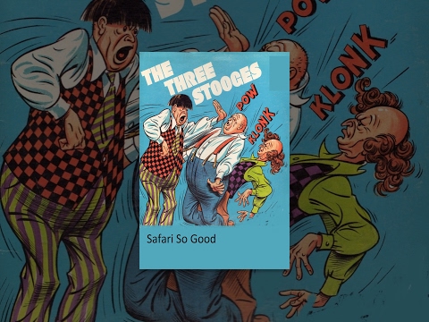 The New Three Stooges Safari So Good Youtube